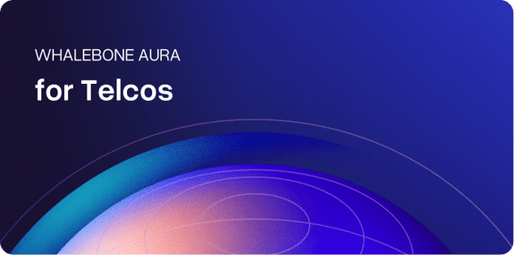 Whalebone Aura | Telco Cybersecurity | Boost your ARPU